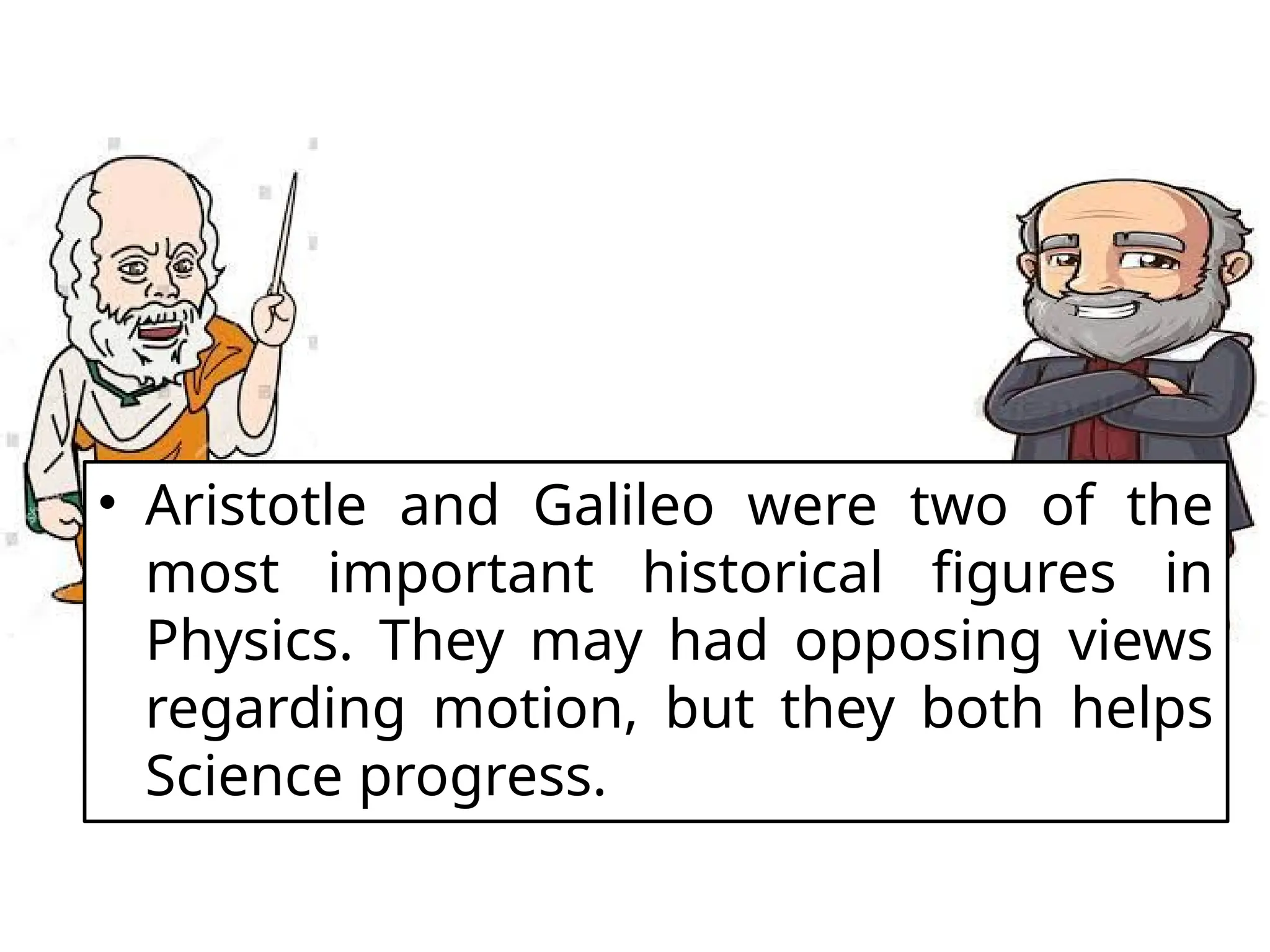 Galilean and Aristotelian Views of Motion.pptx