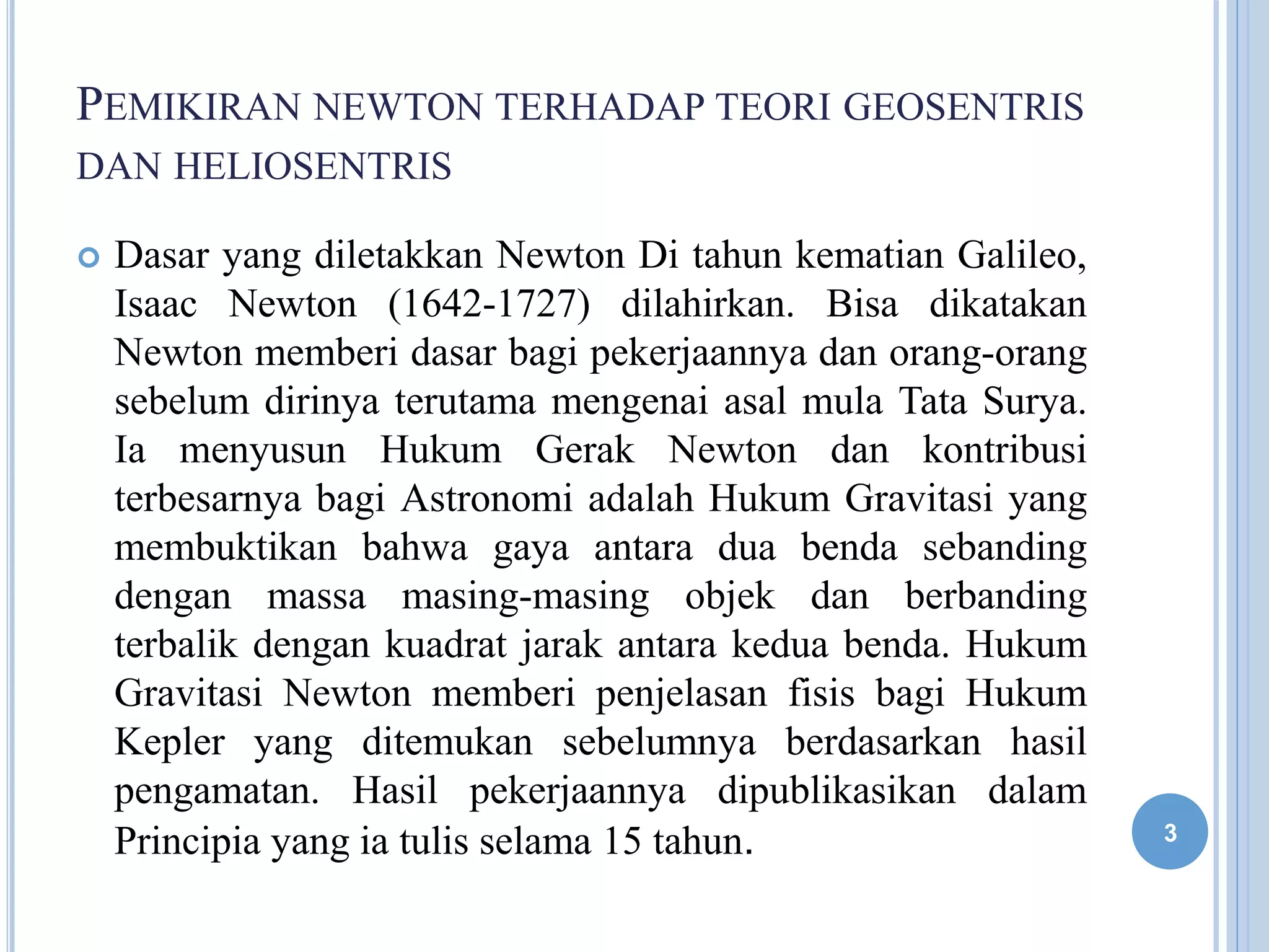 Galileo dan newton thd teori geosentris dan heliosentris | PPT