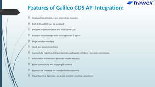 Galileo GDS API Integration Trawex Technologies.pptx
