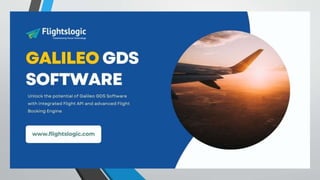 Galileo GDS Software | Galileo Travel Software | PPT