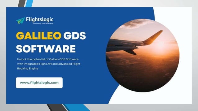 Galileo GDS Software | Galileo Travel Software | PPT