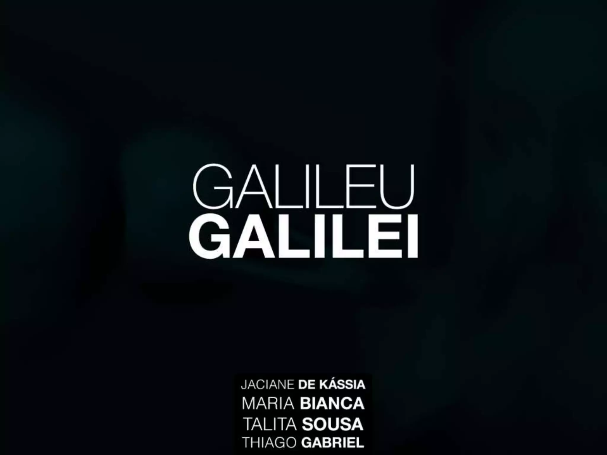 TE - Galileu Galilei | PPTX