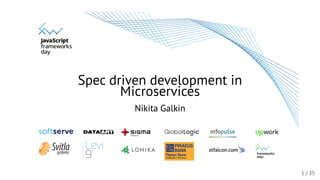 Никита Галкин "Spec driven development in Microservices" | PPT