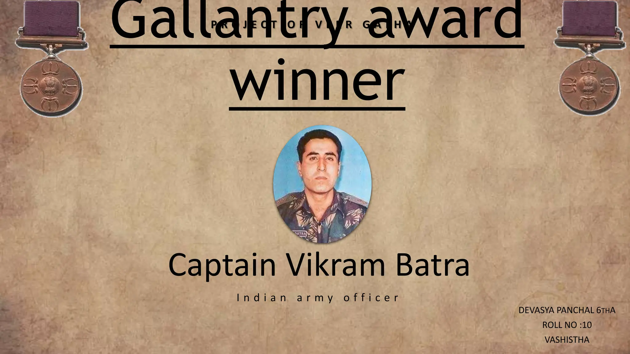 Gallantry award winner 6a.pptx | Death, Injury, or Military Conflict ...