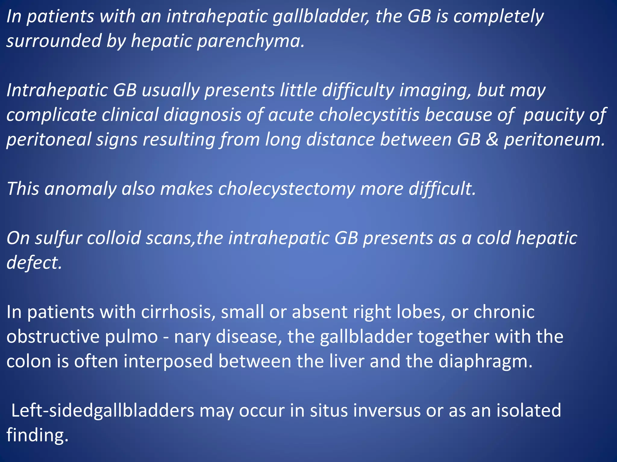 Gall bladder & biliary tract anomalies and variants | PPTX