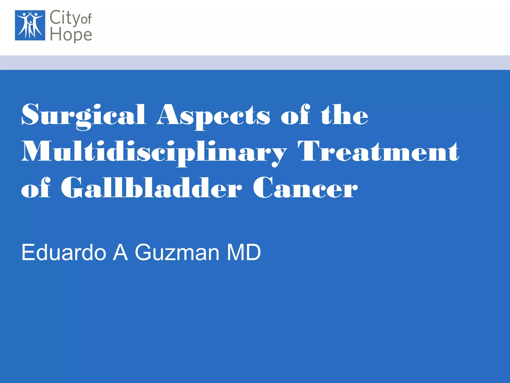 Gallbladder cancer | PPT