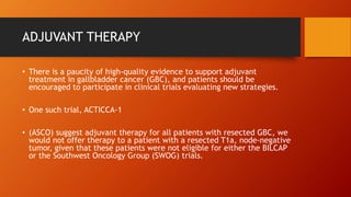 A complete gallbladder cancer review.pptx