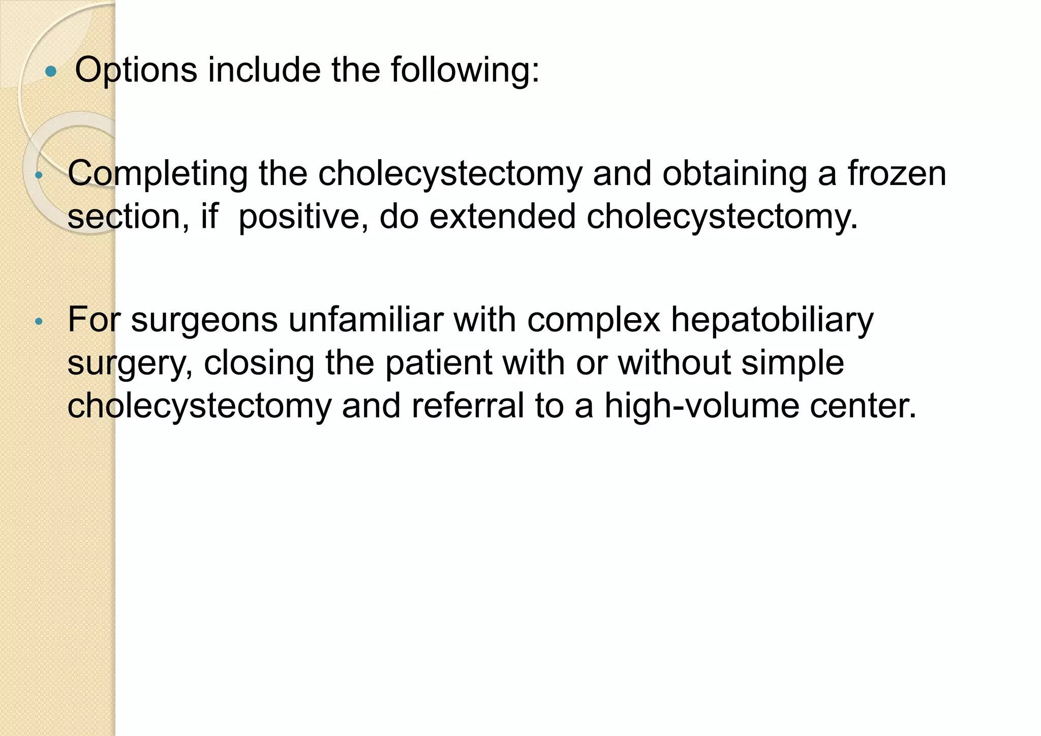 Gall bladder cancer management | PPTX