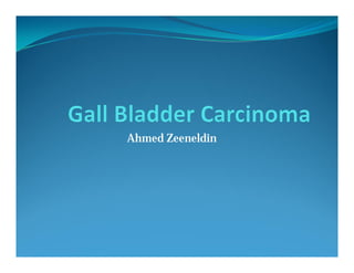 Risk Factors and Treatment of Gallbladder Cancer | PPT