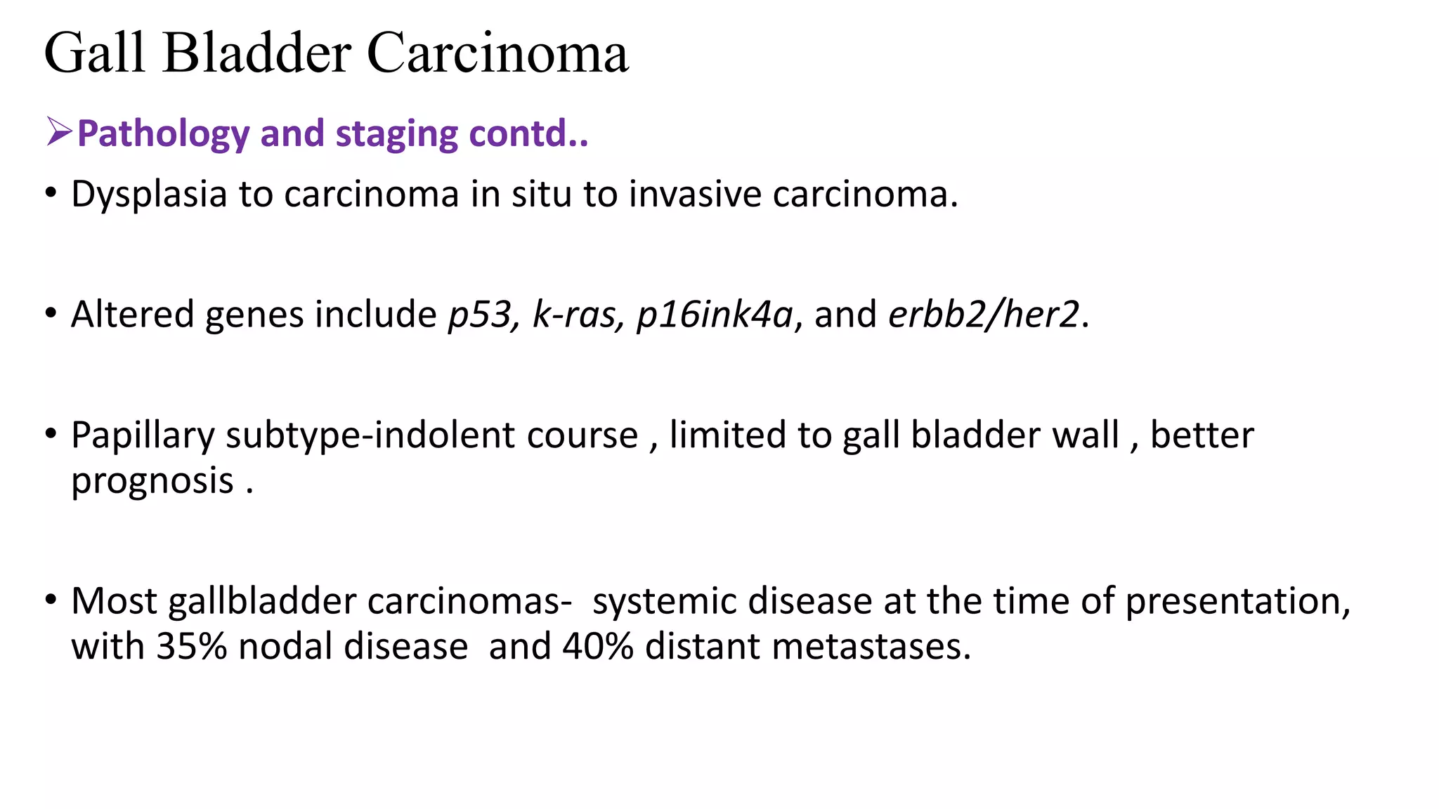 Gall bladder carcinoma | PPTX