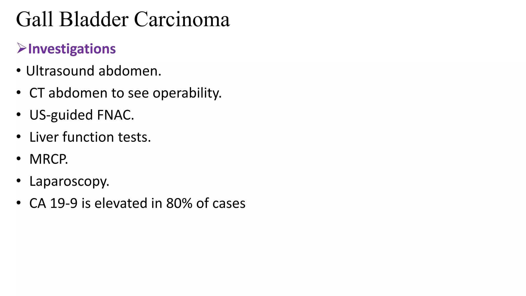 Gall bladder carcinoma | PPTX