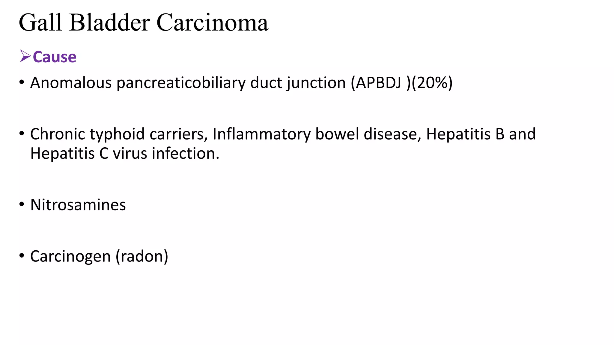 Gall bladder carcinoma | PPTX