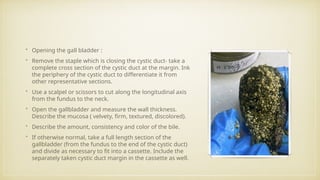 Comprehensive overview on Grossing of Gallbladder | PPTX