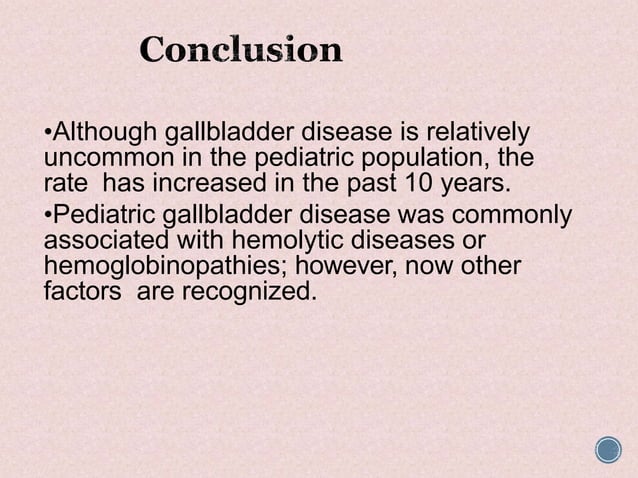 Gallbladder Disease in Children.pptx