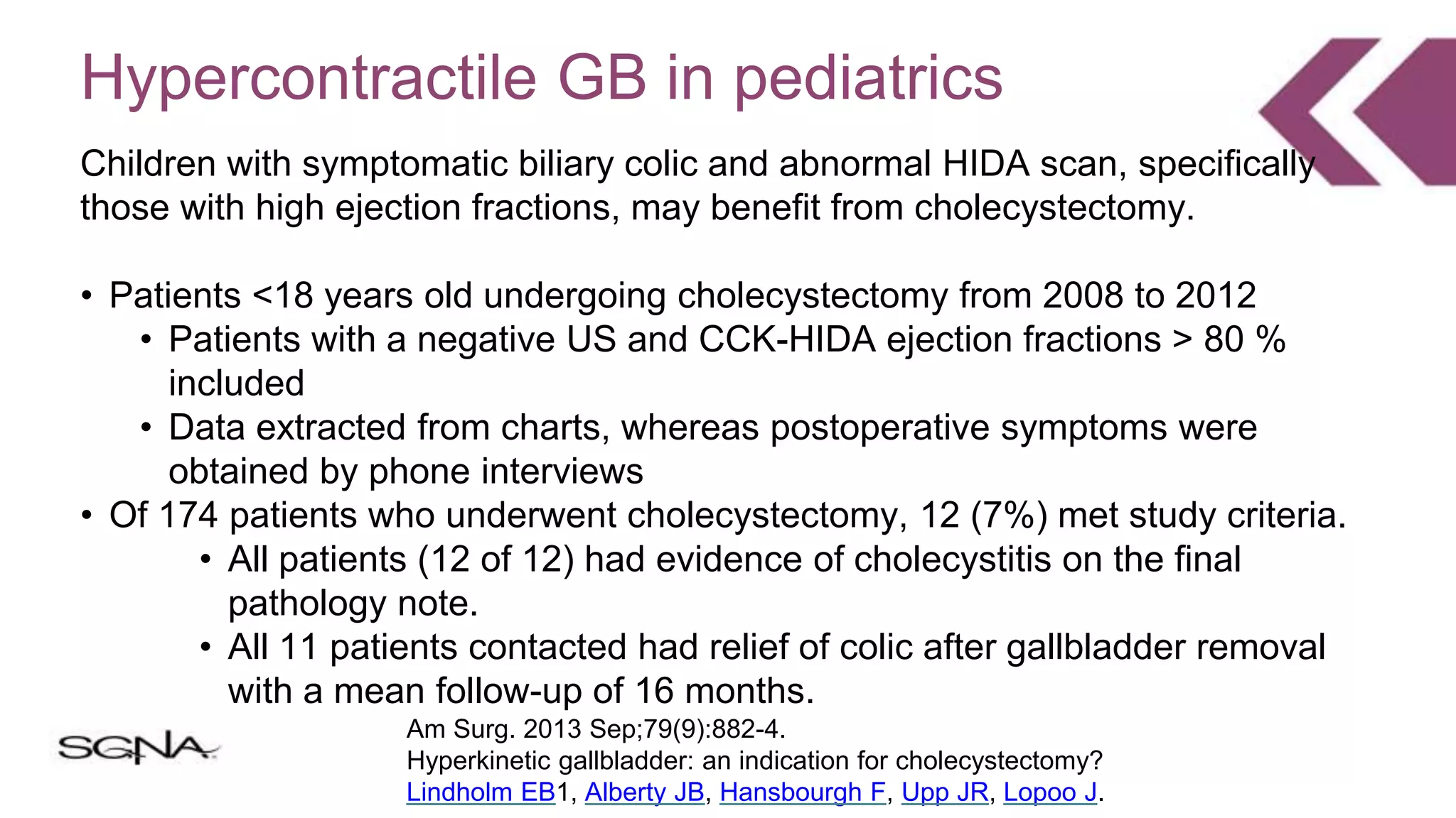 Fun Functional Gallbladder Disorders: Update on Hypo and Hyperkinetic ...