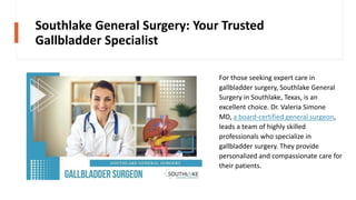 Gallbladder Surgeons - Types of Surgery and Risks.pdf
