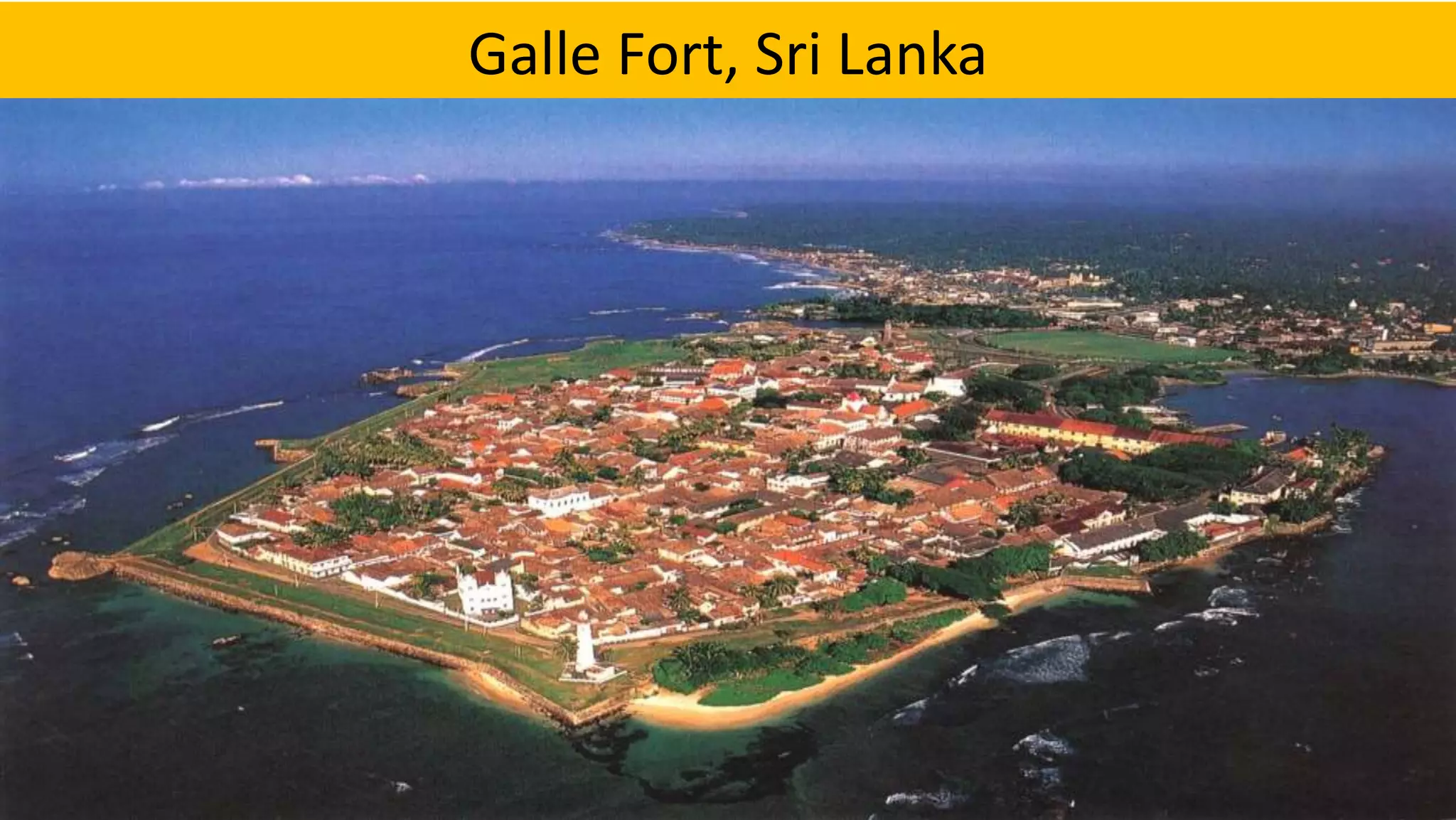 Galle Fort Sri Lanka | PPTX