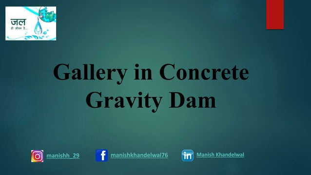 Gallery in Concrete Gravity Dam | PPTX | Civil Engineering Industry ...