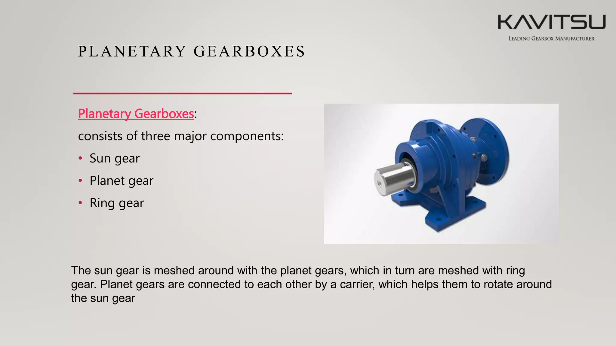PLANETARY GEARBOXES | PPTX