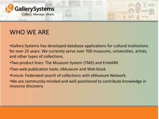 VRA 2012, Vendor Slam, Gallery Systems | PPTX