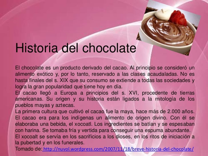 Breve Historia Del Chocolate - schemutcreditos