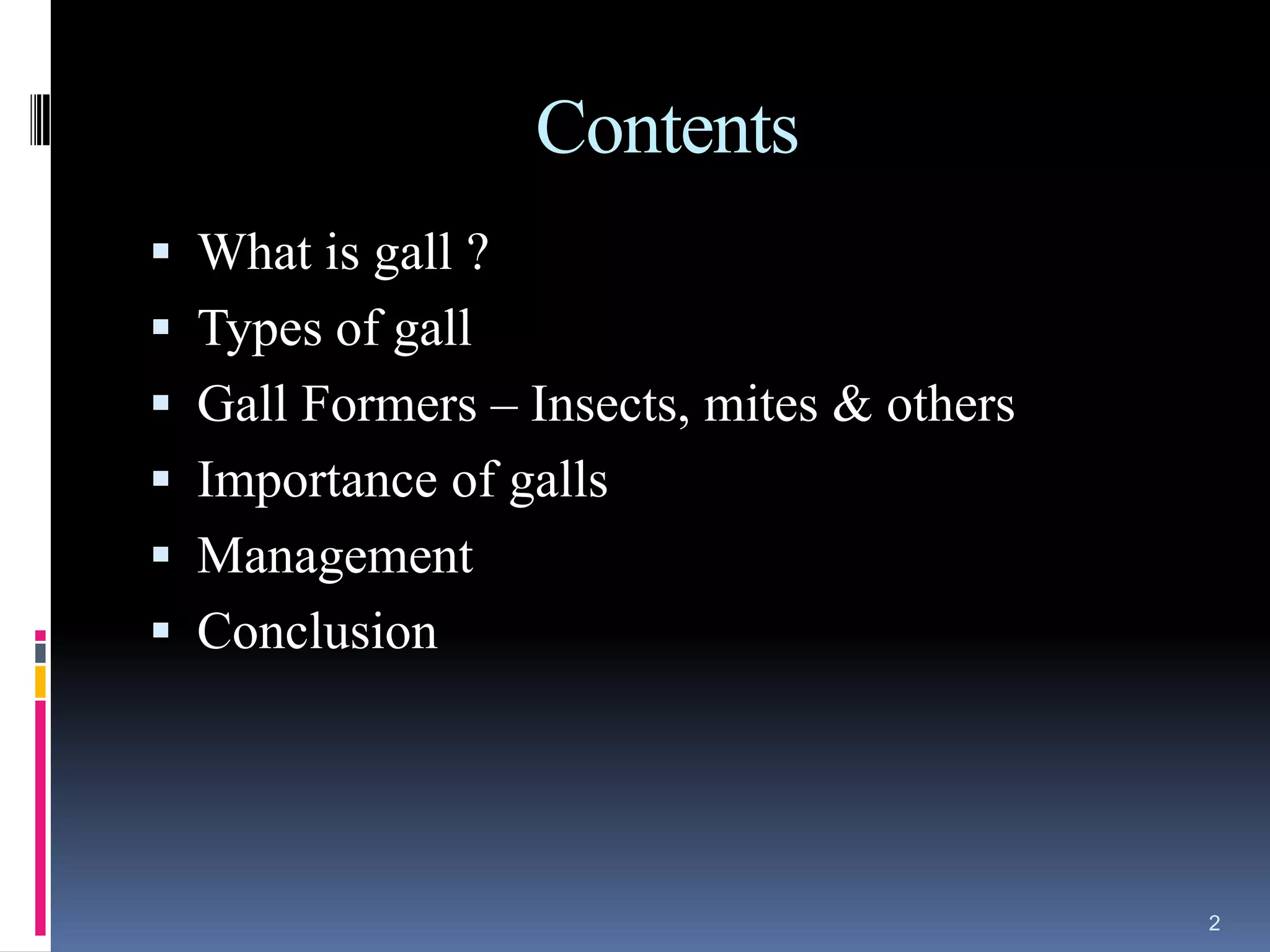 Gall forming insects, mites and their management | PPTX