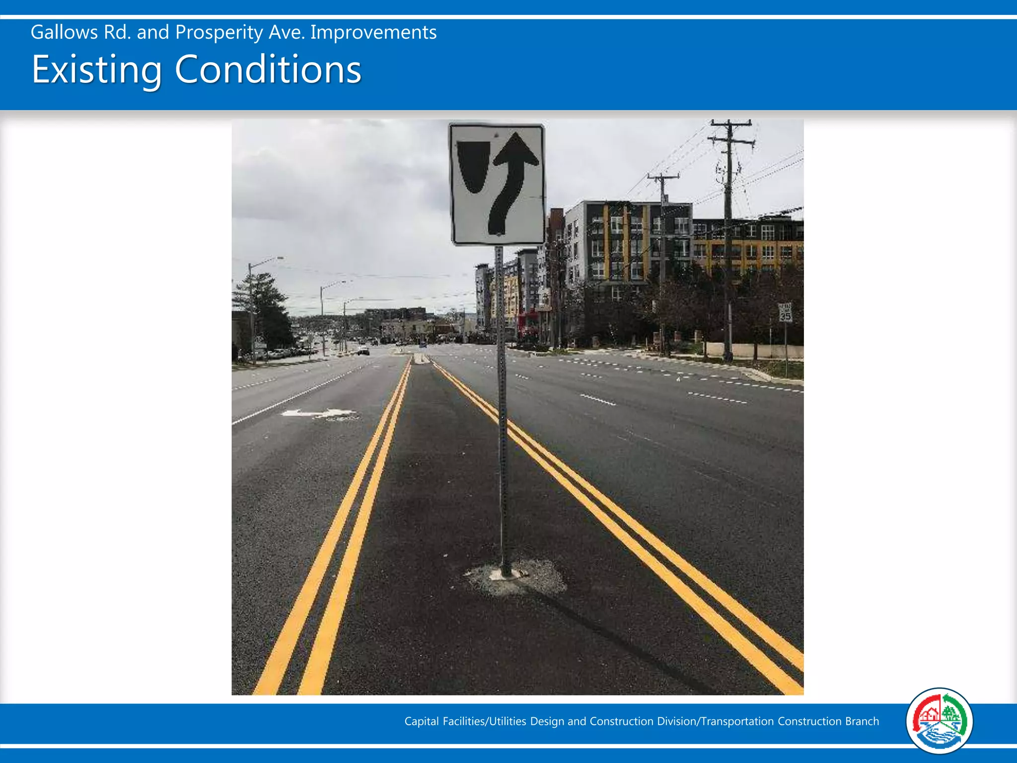 Gallows Road and Prosperity Avenue Improvements | PPT