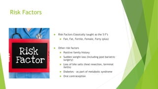 Gallstone Disease and management teaching | PPT