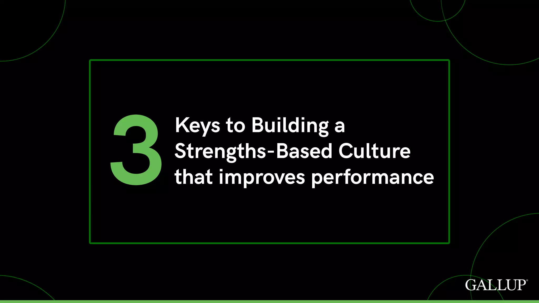 3 Keys to Building a Strengths-Based Culture | PPT