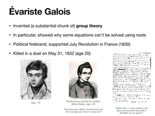 The life and work of Évariste Galois | PDF | Programming Languages | Computing