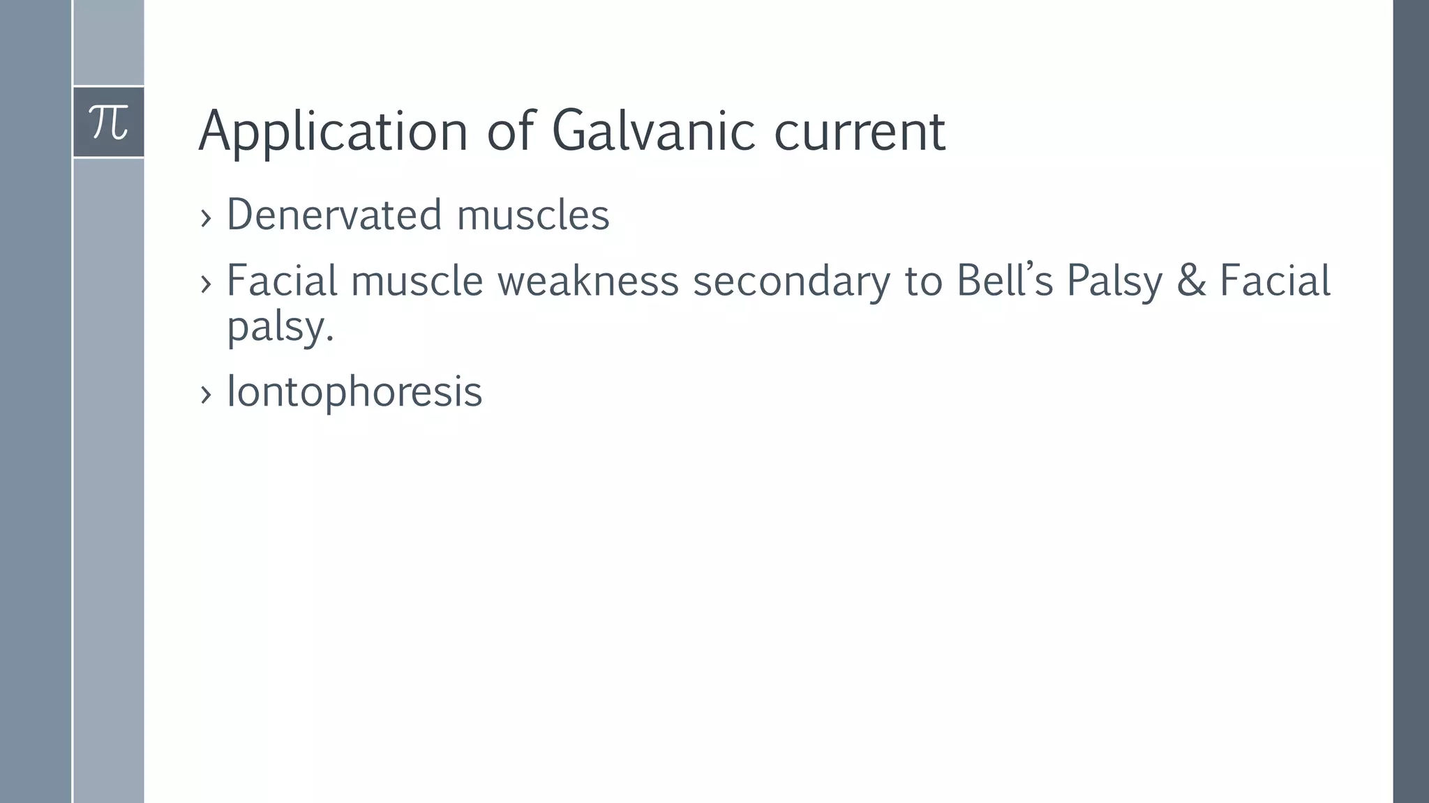 Galvanic current | PPTX