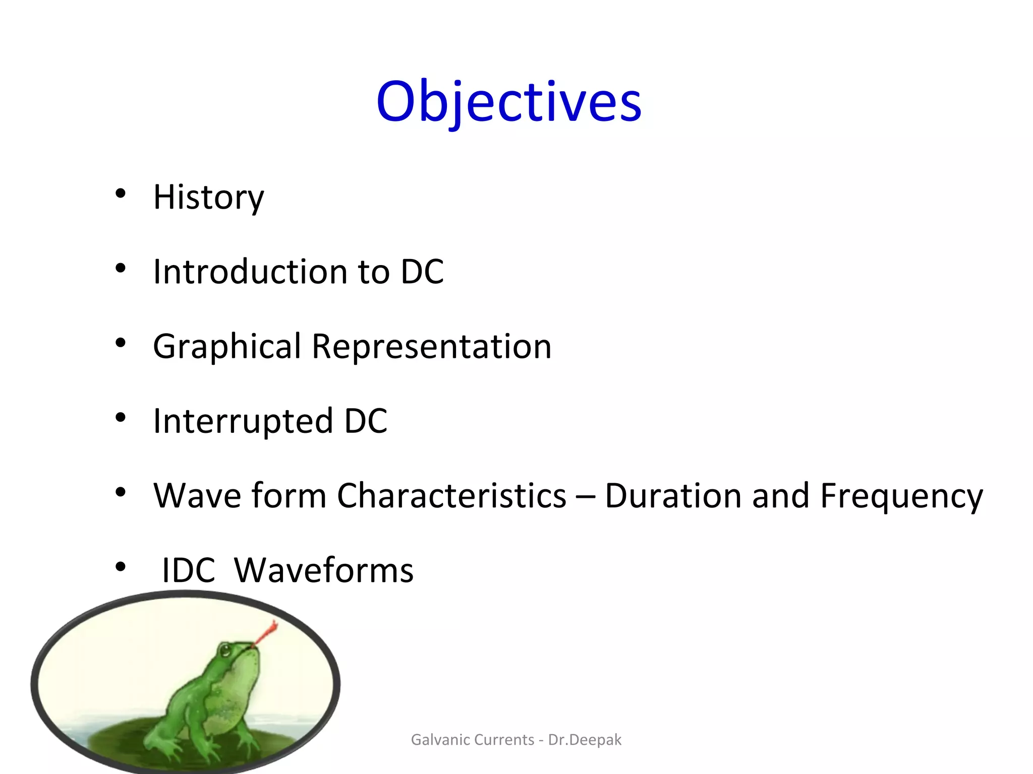 Galvanic currents | PPT