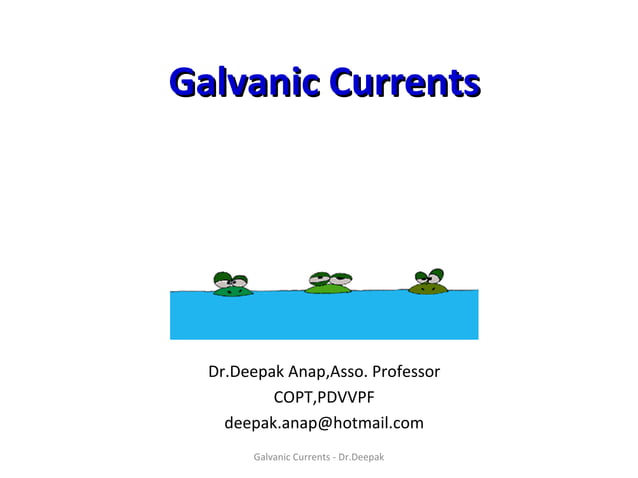 Galvanic currents | PPT | Physics | Science