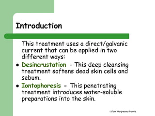 Galvanic Facial Treatment | PPTX