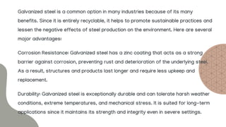 Galvanized Steel_ Understanding the Types, Uses, and Benefits.pptx
