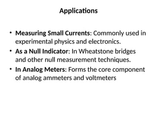 galvanometer- MEASURING OF CURRENT INSMALL | PPT