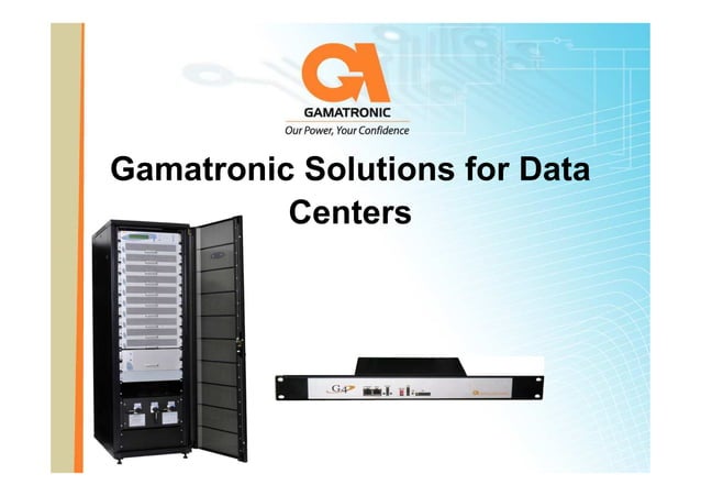 Gamatronics Solutions for Data Centers | PPT