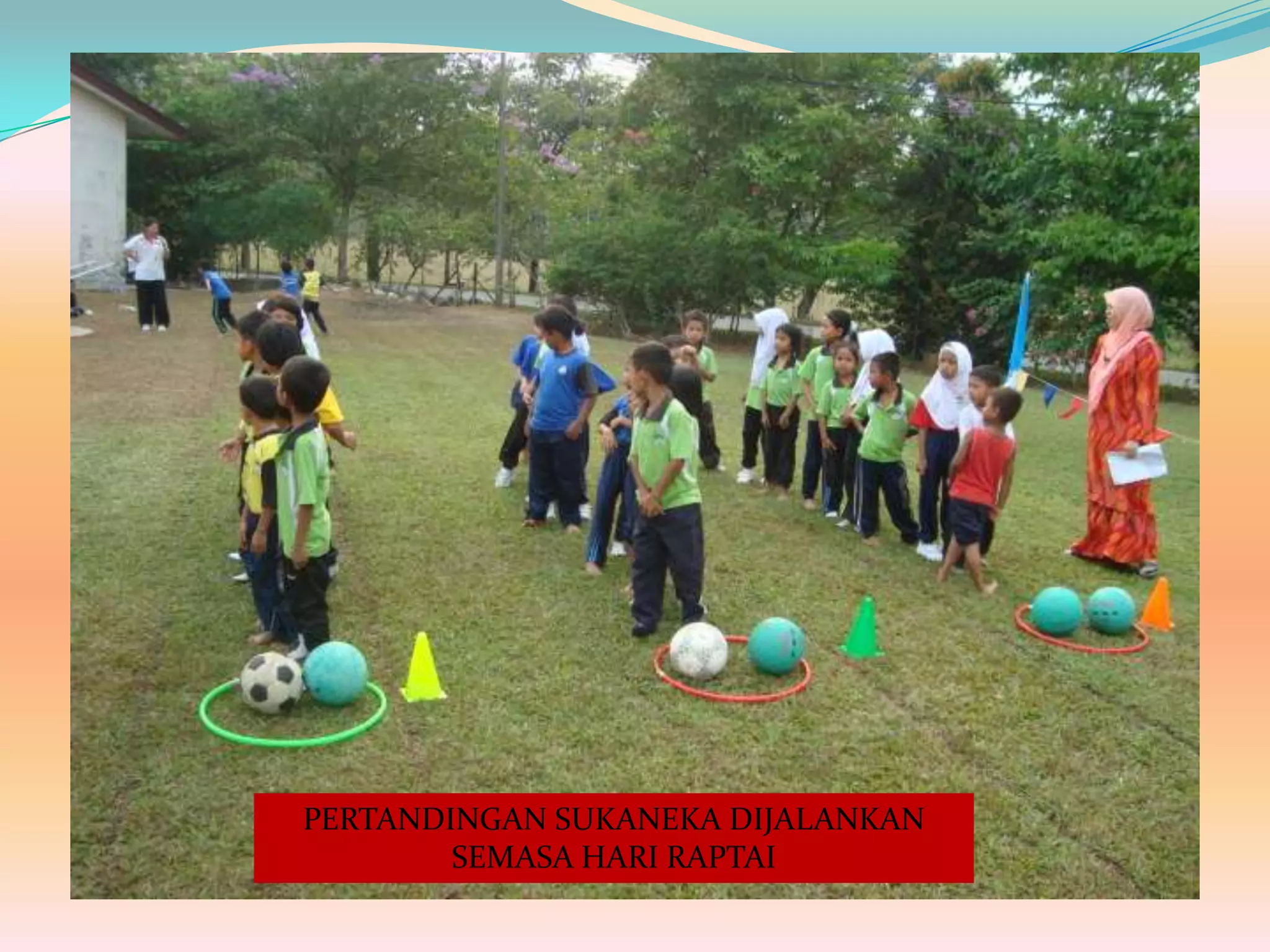 Gambar acara sebelum hari sukan | PPTX
