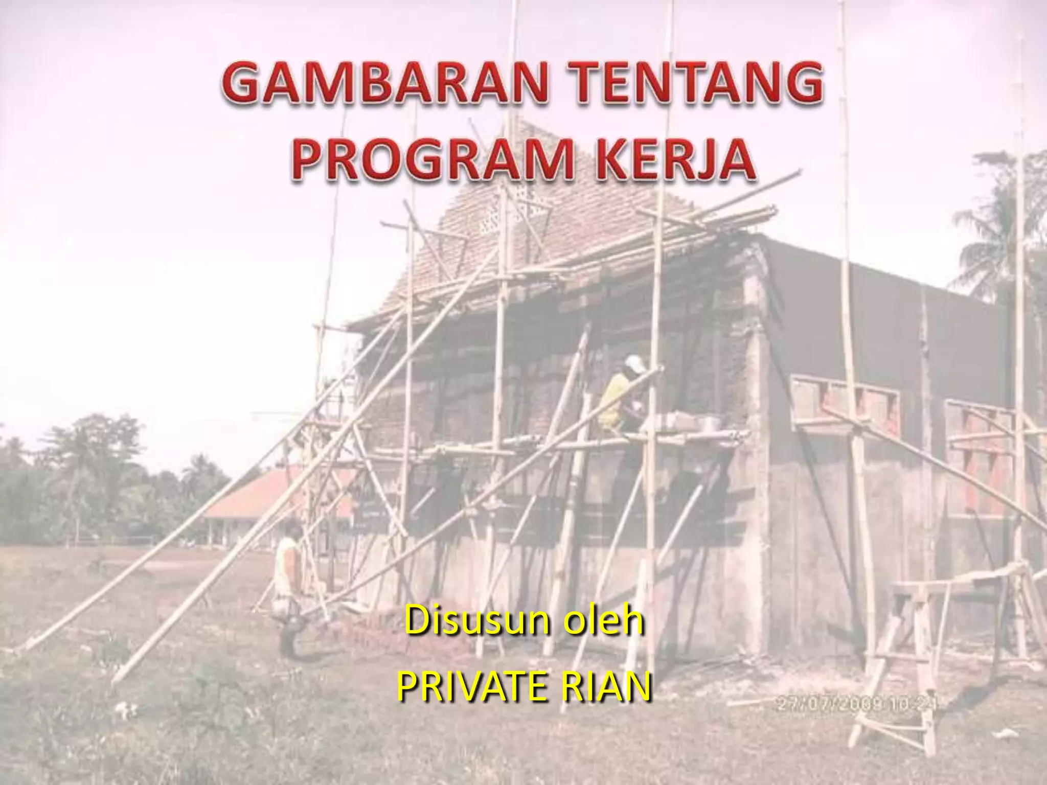 GAMBARAN TENTANG PROGRAM KERJA.pptx