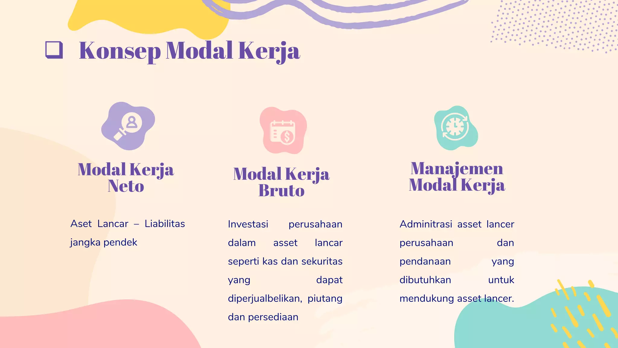 Gambaran umum manajemen modal kerja | PPTX