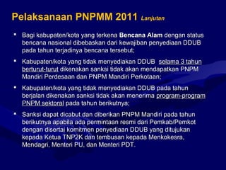 Gambaran Umum PNPM Mandiri Perkotaan Tahun 2011 | PPT