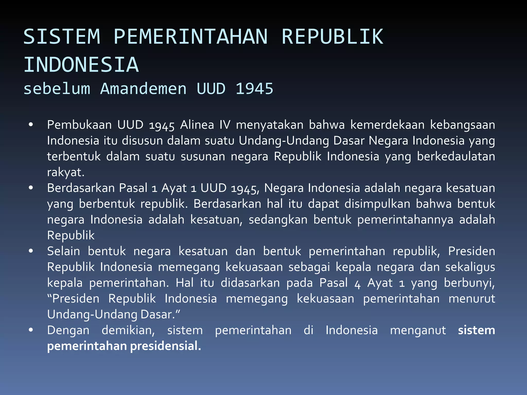 Gambaran umum sistem pemerintahan Indonesia | PPT