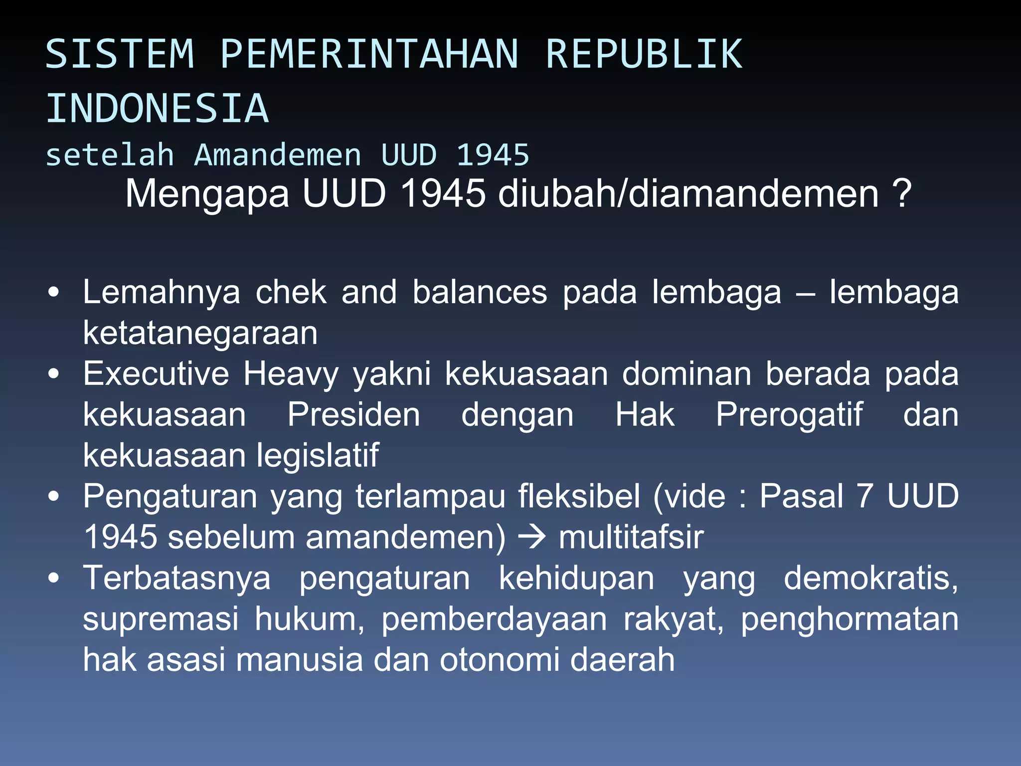 Gambaran umum sistem pemerintahan Indonesia | PPT