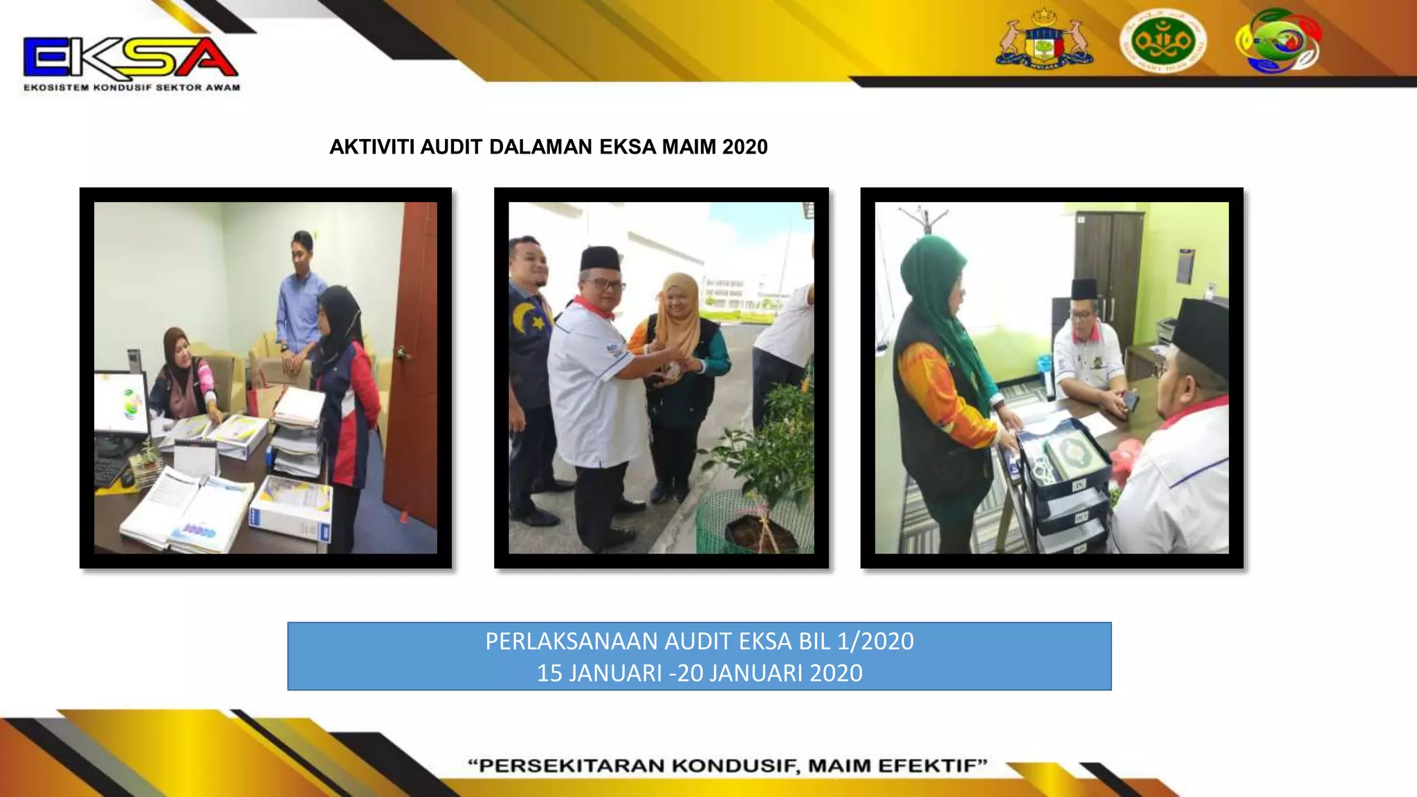 Gambar aktiviti audit dalam eksa 2020 | PPT