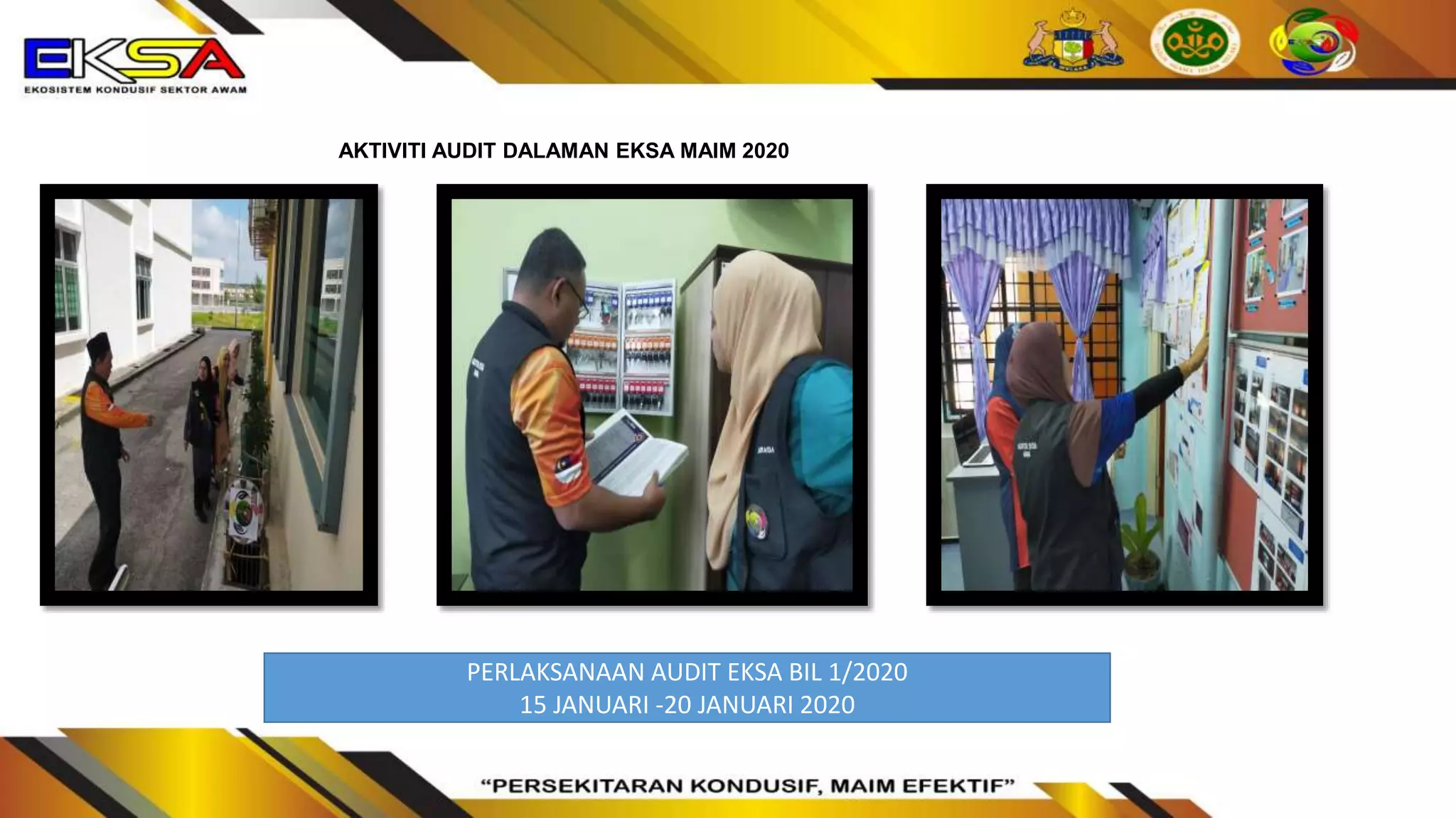 Gambar aktiviti audit dalam eksa 2020 | PPT