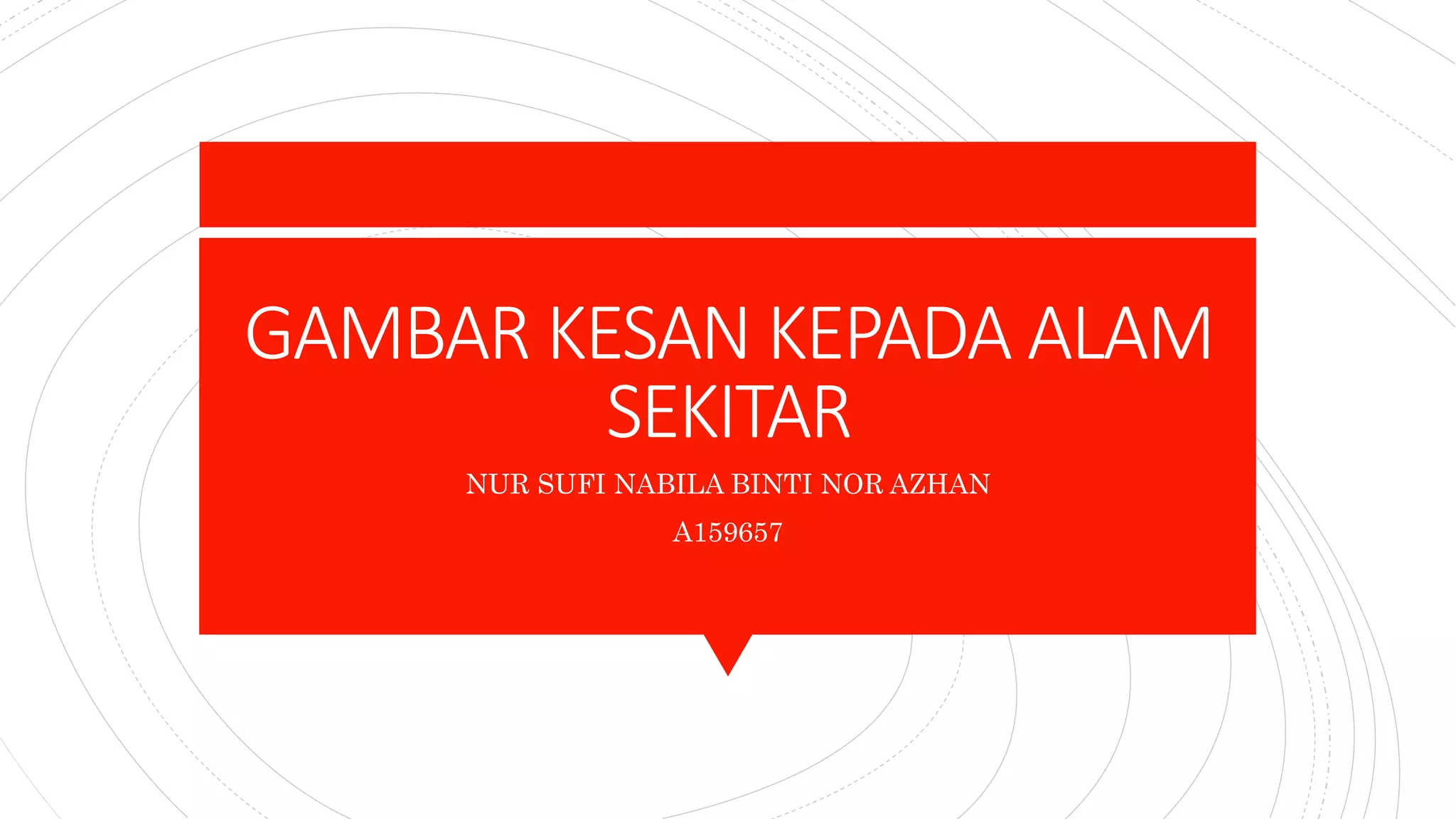 Gambar Kesan Kepada Alam Sekitar (a159657) | PPTX