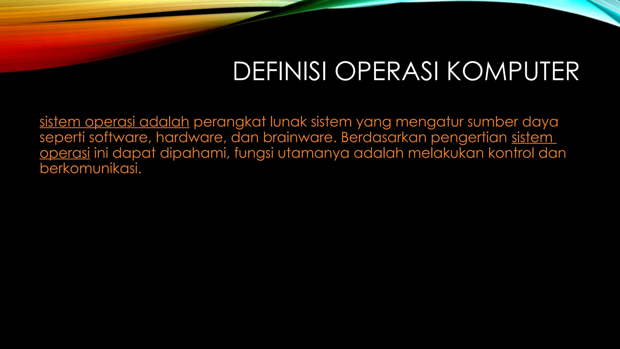 GAMBAR OPERASI-OPERASI KOMPUTER DAN PENJELASAN MASING-MASING FUNGSI.pptx