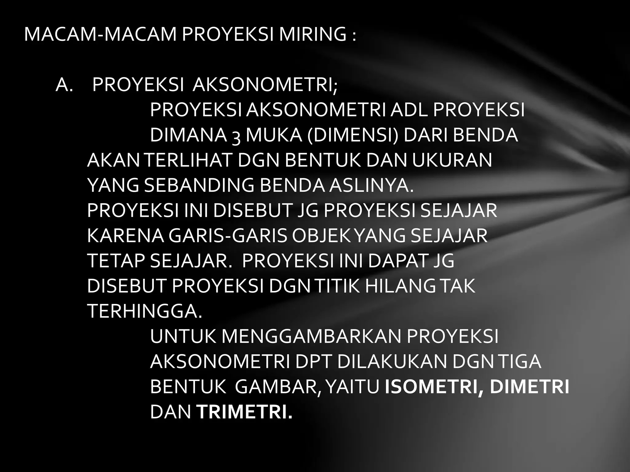Gambar proyeksi | PPTX