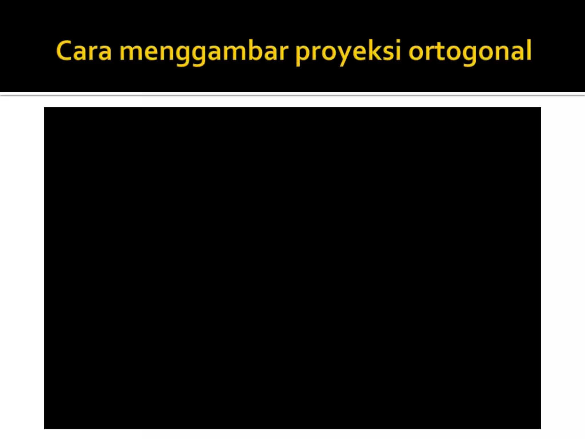 Gambar Proyeksi.pptx