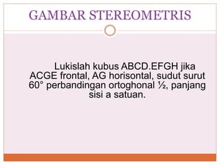 GAMBAR STEREOMETRIS-A2 GEOMETRI RUANG 2016 UNNES ROMBEL 2 | PPTX